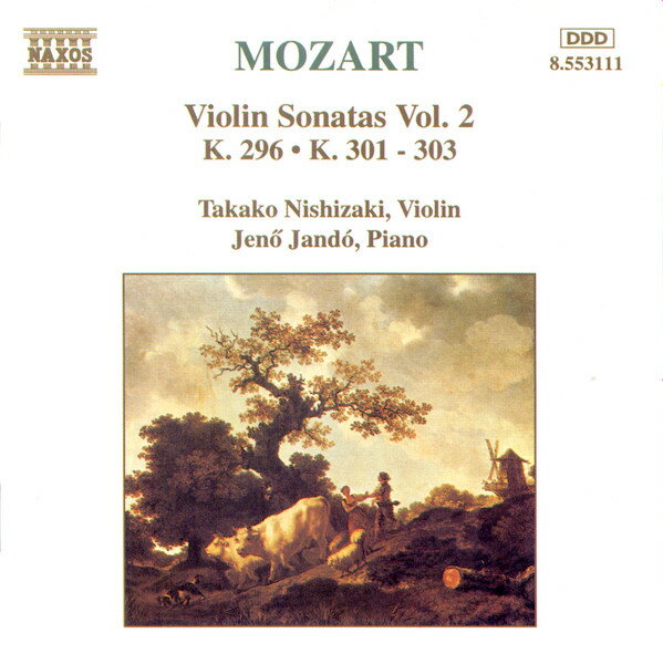 ・アーティスト Takako Nishizaki, Jen? Jand? ・タイトル Mozart ^ Violin Sonatas Vol. 2 K. 296 K. 301-303 ・レーベル・型番 Naxos 8553111 ・フォーマ...