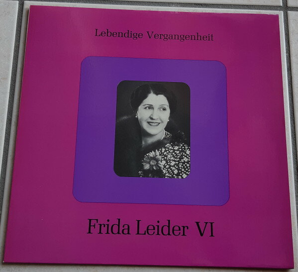 ・アーティスト Frida Leider ・タイトル Frida Leider VI ・レーベル・型番 Lebendige Vergangenheit LV1370 ・フォーマット LPレコード ・コンディション(盤) 良い (VG+) ・...