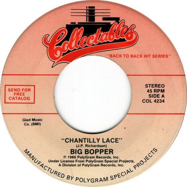 ・アーティスト Big Bopper / The Crew Cuts ・タイトル Chantilly Lace / Sh-Boom ・レーベル・型番 Collectables COL4234 ・フォーマット 7インチレコード ・コンディショ...