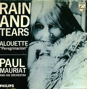 ・アーティスト Paul Mauriat & His Orchestra ・タイトル Rain And Tears / Alouette ・レーベル・型番 PHILIPS 370692BF ・フォーマット 7インチレコード ・コンディション...