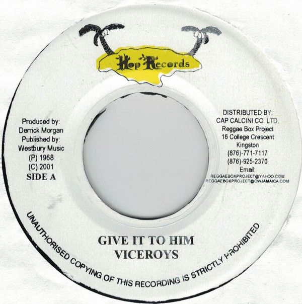 ・アーティスト Viceroys, Derrick Morgan ・タイトル Give It To Him / Father Killom ・レーベル・型番 Hop Records NONE ・フォーマット 7インチレコード ・コンディショ...