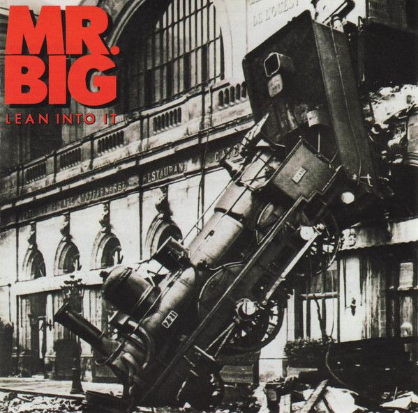 ・アーティスト Mr. Big, Eric Martin, Billy Sheehan, David Grahame, Jim Vallance, Jeff Paris, Pat Torpey; Paul Gilbert ・タイトル Lea...