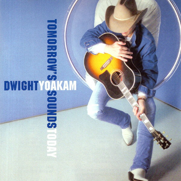 ・アーティスト Dwight Yoakam ・タイトル Tomorrow's Sounds Today ・レーベル・型番 Reprise Records 9362478272 ・フォーマット CD ・コンディション(盤) 良い (VG+) ...