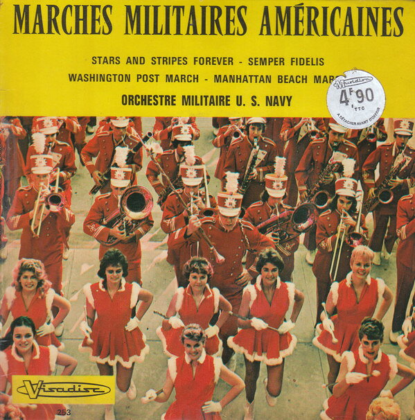 ・アーティスト Orchestre Militaire U.s. Navy ・タイトル Marches Militaires Americaines ・レーベル・型番 VISADISC VI253 ・フォーマット 7インチレコード ・コンデ...