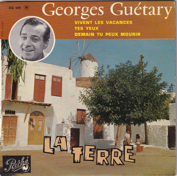 ・アーティスト Georges Guetary ・タイトル La Terre ・レーベル・型番 PATHE EG549 ・フォーマット 7インチレコード ・コンディション(盤) 良い (VG+) ・コンディション(ジャケット) 良い (VG...