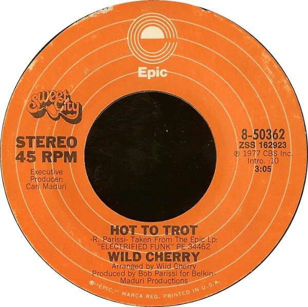 ・アーティスト Wild Cherry ・タイトル Hot To Trot ・レーベル・型番 EPIC, SWEET CITY 850362 ・フォーマット 7インチレコード ・コンディション(盤) 良い (VG+) ・コンディション(ジャ...