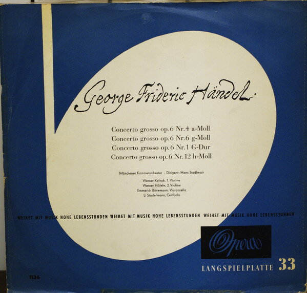 ・アーティスト Georg Friedrich H?ndel , M?nchener Kammerorchester ・タイトル Concerti Grossi Op. 6 ・レーベル・型番 Opera 1136 ・フォーマット LPレコー...