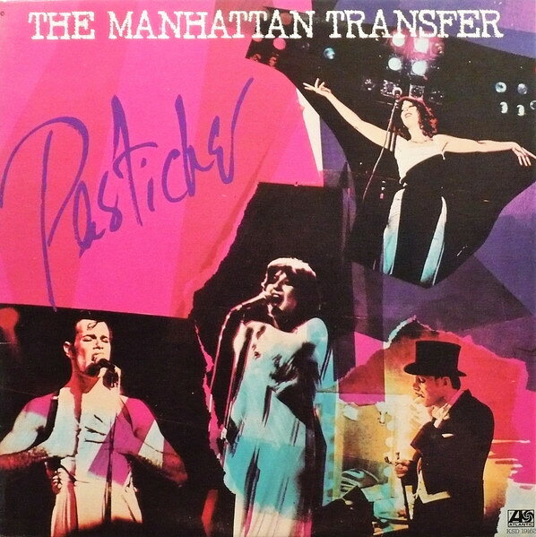 ・アーティスト Manhattan Transfer ・タイトル Pastiche ・レーベル・型番 Atlantic KSD19163 ・フォーマット LPレコード ・コンディション(盤) 良い (VG+) ・コンディション(ジャケット)...