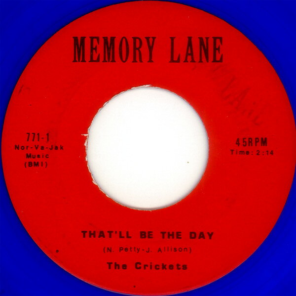 ・アーティスト The Crickets ・タイトル That'll Be The Day / Peggy Sue ・レーベル・型番 Memory Lane (5) 771 ・フォーマット 7インチレコード ・コンディション(盤) 非常に良...