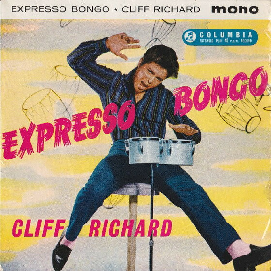 ・アーティスト Cliff Richard & The Shadows ・タイトル Expresso Bongo ・レーベル・型番 Columbia SEG7971 ・フォーマット 7インチレコード ・コンディション(盤) 良い (VG+)...