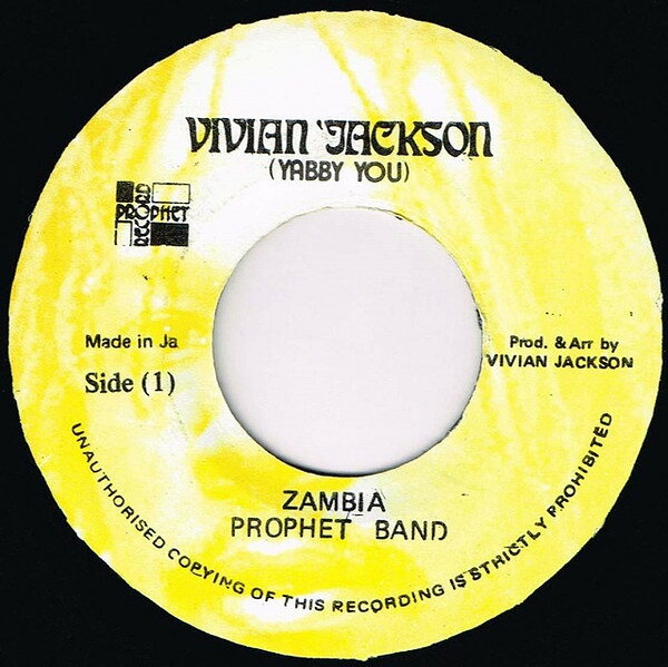 ・アーティスト The Prophets ・タイトル Zambia ・レーベル・型番 Prophet Record, Vivian Jackson (Yabby You) NONE ・フォーマット 7インチレコード ・コンディション(盤) ...