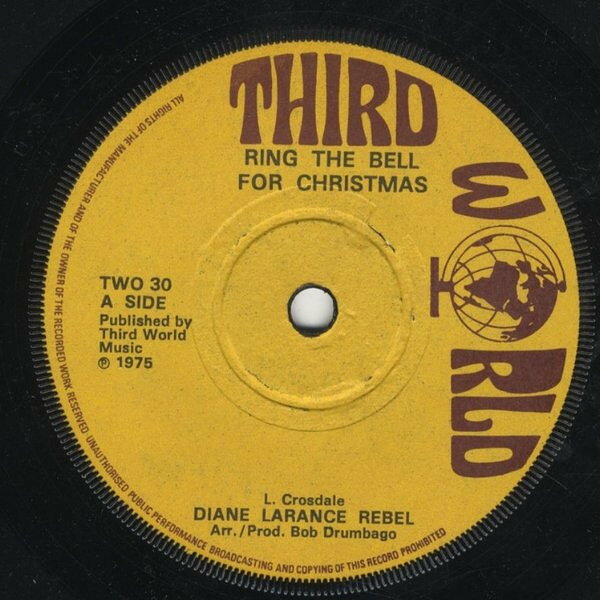 ・アーティスト Diane Lawrence, The Rebels ・タイトル Ring The Bell For Christmas ・レーベル・型番 Third World TWO30 ・フォーマット 7インチレコード ・コンディショ...