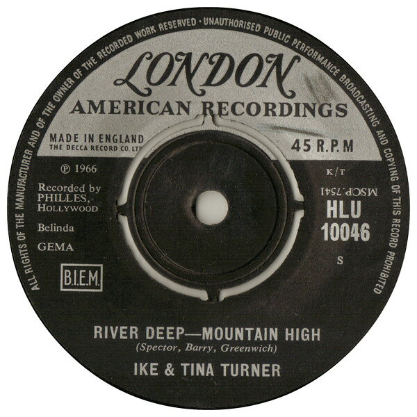 ・アーティスト Ike & Tina Turner ・タイトル River Deep - Mountain High ・レーベル・型番 London Records, London American Recordings HLU10046 ...