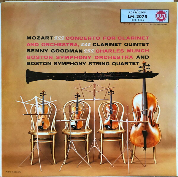 ・アーティスト Mozart, Benny Goodman, Charles Munch, Boston Symphony Orchestra & Boston Symphony String Quartet ・タイトル Concerto ...