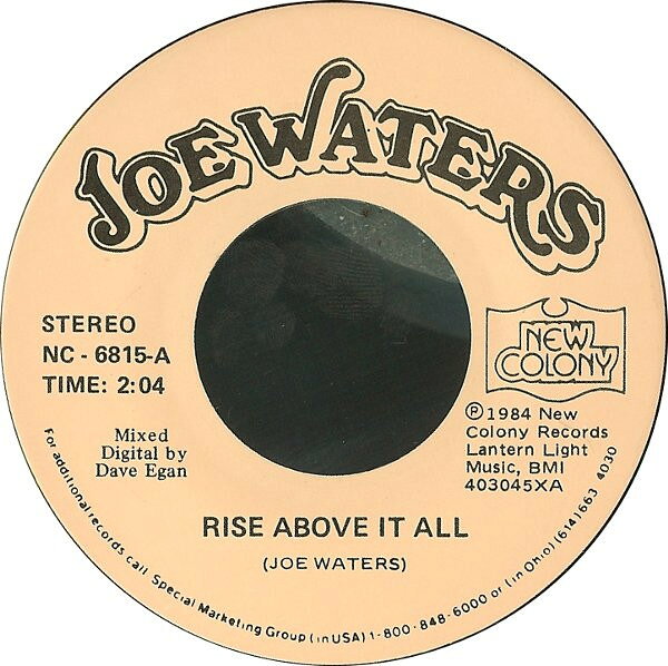・アーティスト Joe Waters ・タイトル Rise Above It All ・レーベル・型番 New Colony Records NC6815A ・フォーマット 7インチレコード ・コンディション(盤) 良い (VG+) ・コン...