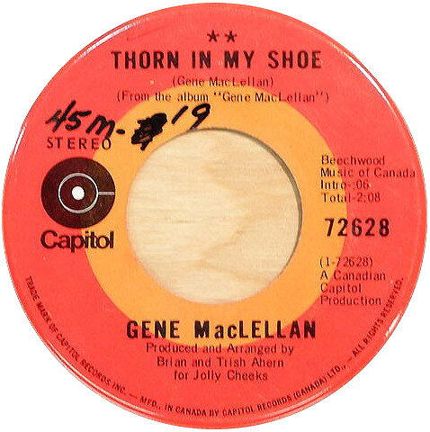 ・アーティスト Gene MacLellan ・タイトル Thorn In My Shoe / The Robin ・レーベル・型番 Capitol Records 72628 ・フォーマット 7インチレコード ・コンディション(盤) 良い...