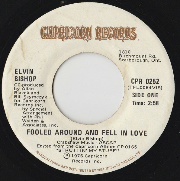 ・アーティスト Elvin Bishop ・タイトル Fooled Around And Fell In Love ・レーベル・型番 CAPRICORN CPR0252 ・フォーマット 7インチレコード ・コンディション(盤) 良い (VG...