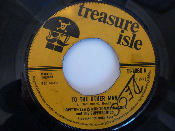 ・アーティスト Hopeton Lewis, Tommy McCook & The Supersonics / Tommy McCook ・タイトル To The Other Man / Stampede ・レーベル・型番 Treasure...