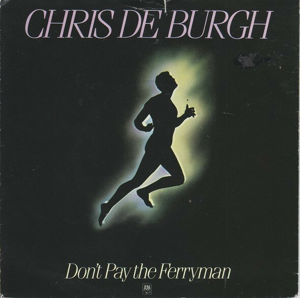 ・アーティスト Chris De Burgh ・タイトル Don't Pay The Ferryman ・レーベル・型番 A&M AMS8256 ・フォーマット 7インチレコード ・コンディション(盤) 良い (VG+) ・コンディション(...