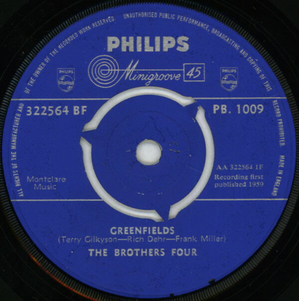 ・アーティスト Brothers Four ・タイトル Greenfields ・レーベル・型番 PHILIPS PB1009 ・フォーマット 7インチレコード ・コンディション(盤) 良い (VG+) ・コンディション(ジャケット) プレ...