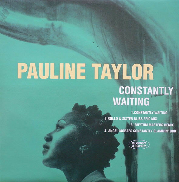 ・アーティスト Pauline Taylor ・タイトル Constantly Waiting ・レーベル・型番 Cheeky Records CHEK12015 ・フォーマット 12インチレコード ・コンディション(盤) 良い (VG+)...