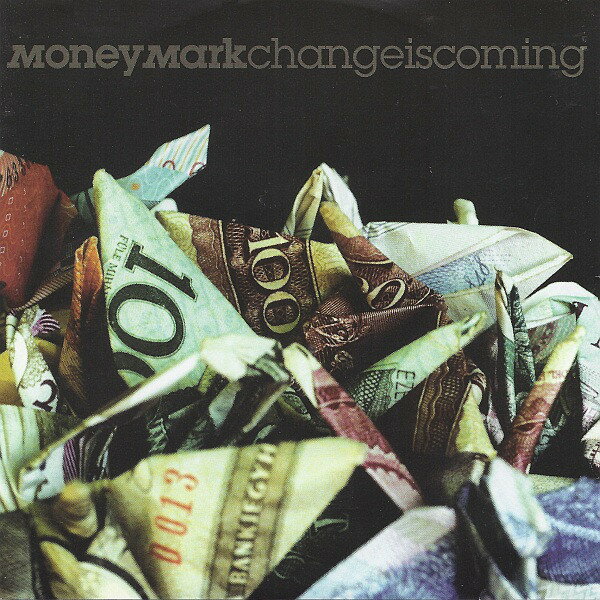 ・アーティスト Money Mark ・タイトル Change Is Coming ・レーベル・型番 Emperor Norton EMN70452 ・フォーマット CD ・コンディション(盤) 良い (VG+) ・コンディション(ジャケッ...