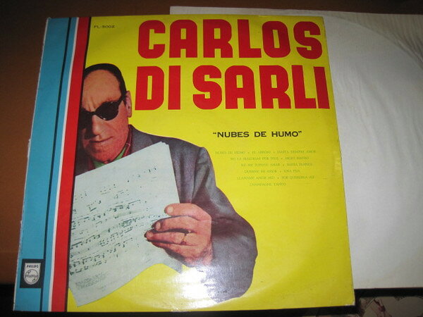 ・アーティスト Carlos Di Sarli Y Su Gran Orqesta ・タイトル Nubes De Humo ・レーベル・型番 PHILIPS FL5002 ・フォーマット LPレコード ・コンディション(盤) 良い (VG+...
