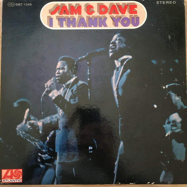 ・アーティスト Sam & Dave ・タイトル I Thank You ・レーベル・型番 ATLANTIC SMT1049 ・フォーマット LPレコード ・コンディション(盤) 良い (VG+) ・コンディション(ジャケット) 良い (V...