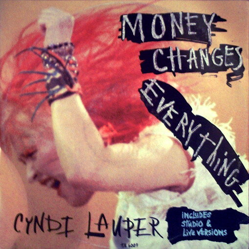 ・アーティスト Cyndi Lauper ・タイトル Money Changes Everything ・レーベル・型番 Portrait TA6009 ・フォーマット 12インチレコード ・コンディション(盤) 良い (VG+) ・コンデ...