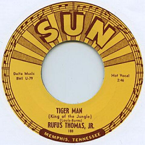 ・アーティスト Rufus Thomas Jr ・タイトル Tiger Man / Save That Money ・レーベル・型番 Sun UK SUN188 ・フォーマット 7インチレコード ・コンディション(盤) 新品 (M) ・コン...