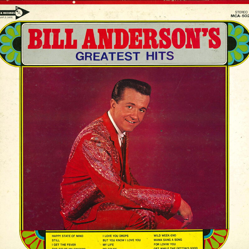 ・アーティスト Bill Anderson ・タイトル Bill Anderson's Greatest Hits ・レーベル・型番 MCA RECORDS MCA5020 ・フォーマット LPレコード ・コンディション(盤) 良い (VG...