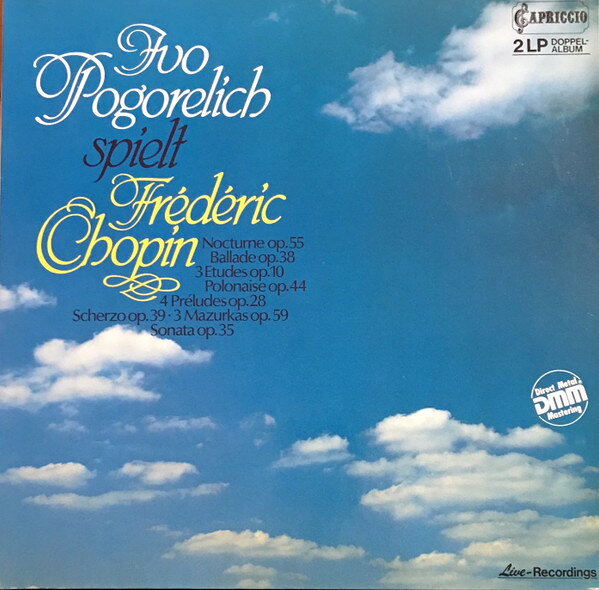 ・アーティスト Ivo Pogorelich Spielt Fr?d?ric Chopin ・タイトル Ivo Pogorelich Spielt Fr?d?ric Chopin ・レーベル・型番 CAPRICCIO CA3003512 ・...