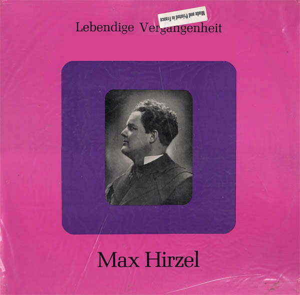 ・アーティスト Max Hirzel ・タイトル Lebendige Vergangenheit - Max Hirzel ・レーベル・型番 Lebendige Vergangenheit LV164 ・フォーマット LPレコード ・コンデ...