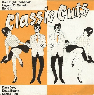 ・アーティスト Dave Dee, Dozy, Beaky, Mick & Tich ・タイトル Classic Cuts ・レーベル・型番 Philips CUT105 ・フォーマット 7インチレコード ・コンディション(盤) 良い (V...