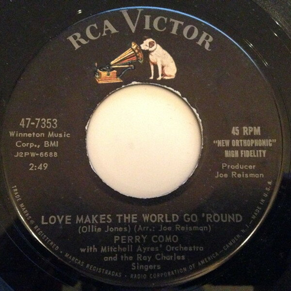 ・アーティスト Perry Como, Mitchell Ayres & His Orchestra & The Ray Charles Singers ・タイトル Love Makes The World Go 'Round / Mand...