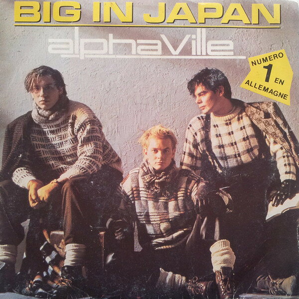 ・アーティスト Alphaville ・タイトル Big In Japan ・レーベル・型番 WEA 2495057 ・フォーマット 7インチレコード ・コンディション(盤) 良い (VG+) ・コンディション(ジャケット) 良い (VG+...