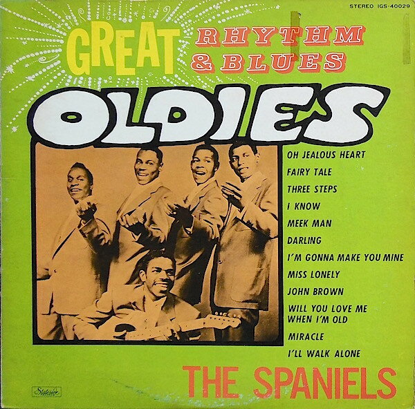 ・アーティスト Spaniels ・タイトル Great Rhythm And Blues Oldies ・レーベル・型番 STATESIDE IGS40029 ・フォーマット LPレコード ・コンディション(盤) 良い (VG+) ・コン...