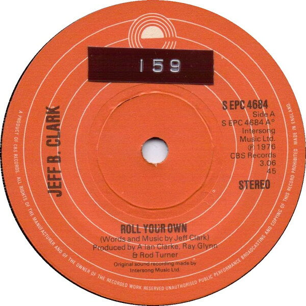 ・アーティスト Jeff B. Clark ・タイトル Roll Your Own ・レーベル・型番 EPIC SEPC4684 ・フォーマット 7インチレコード ・コンディション(盤) 良い (VG+) ・コンディション(ジャケット) プ...