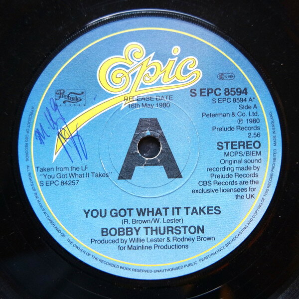 ・アーティスト Bobby Thurston ・タイトル You Got What It Takes ・レーベル・型番 EPIC SEPC8594PROMO ・フォーマット 7インチレコード ・コンディション(盤) 可 (VG) ・コンディ...
