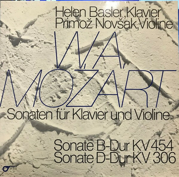 ・アーティスト Wolfgang Amadeus Mozart - Helene Basler , Primo? Nov?ak ・タイトル Sonaten F?r Klavier Und Violine (Sonate B-Dur KV 4...