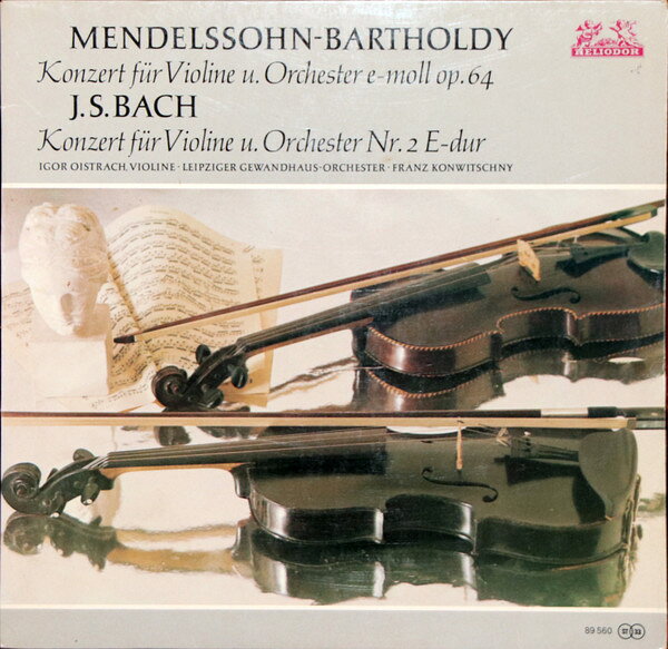 ・アーティスト Felix Mendelssohn-Bartholdy / Johann Sebastian Bach ・タイトル Konzert F?r Violine Und Orchester E-moll Op.64 / Konze...