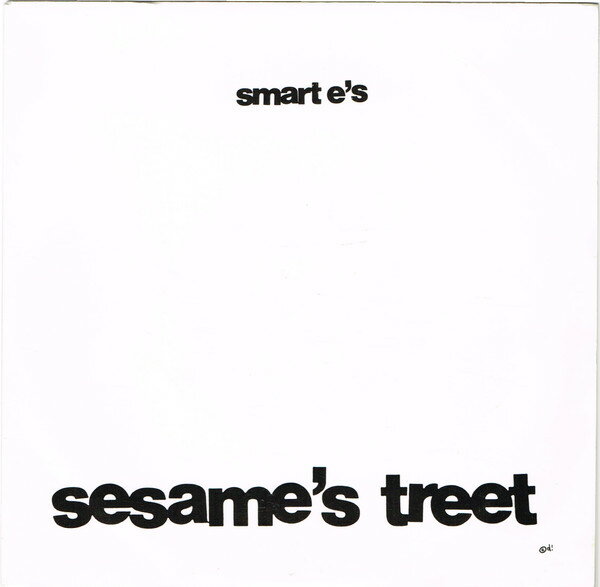 ・アーティスト Smart E's ・タイトル Sesame's Treet ・レーベル・型番 Suburban Base Records SUBBASE012S ・フォーマット 7インチレコード ・コンディション(盤) 良い (VG+) ...