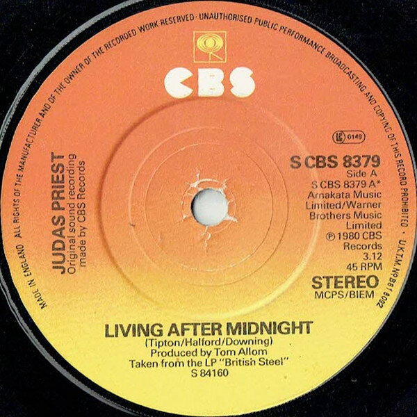 ・アーティスト Judas Priest ・タイトル Living After Midnight ・レーベル・型番 CBS SCBS8379 ・フォーマット 7インチレコード ・コンディション(盤) 良い (VG+) ・コンディション(ジャ...