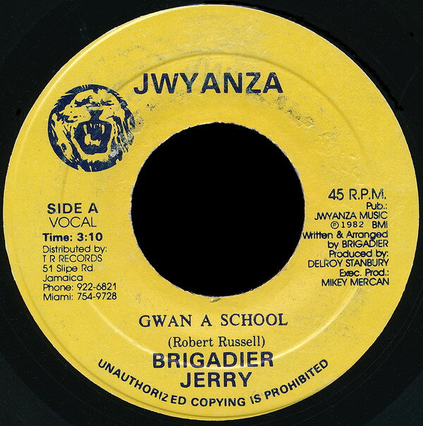 ・アーティスト Brigadier Jerry ・タイトル Gwan A School ・レーベル・型番 Jwyanza NONE ・フォーマット 7インチレコード ・コンディション(盤) 可 (VG) ・コンディション(ジャケット) ・コ...