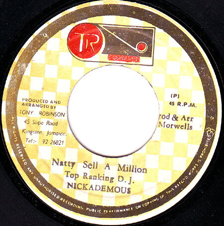 ・アーティスト Nicodemus ・タイトル Natty Sell A Million / Version ・レーベル・型番 TR Groovemaster NONE ・フォーマット 7インチレコード ・コンディション(盤) 良い (VG...