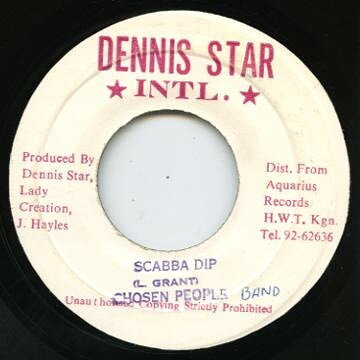 ・アーティスト Chosen People Band ・タイトル Scabba Dip ・レーベル・型番 Dennis Star International NONE ・フォーマット 7インチレコード ・コンディション(盤) 良い (VG+...