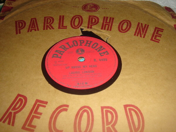 ・アーティスト Laurie London, Rita Williams Singers ・タイトル Up Above My Head / 3 Oclock ・レーベル・型番 PARLOPHONE R4499 ・フォーマット 78回転SP盤...