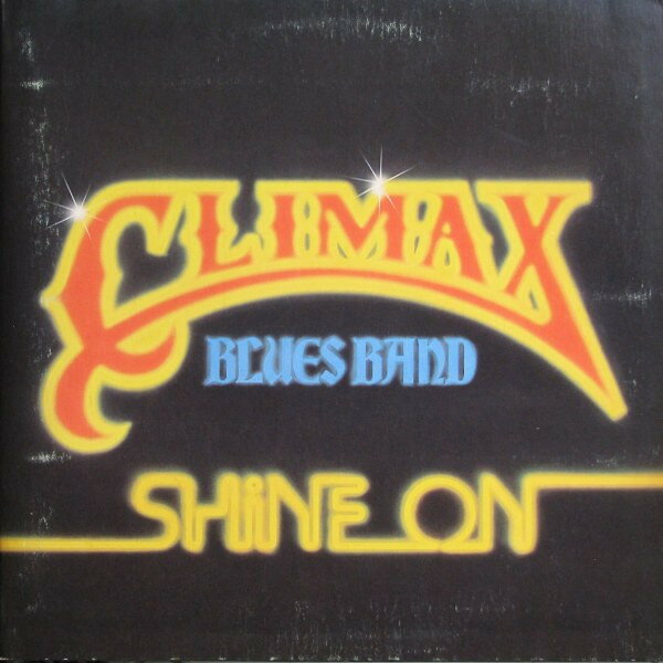 ・アーティスト Climax Blues Band ・タイトル Shine On ・レーベル・型番 Warner Bros. Records SRK6056 ・フォーマット LPレコード ・コンディション(盤) 良い (VG+) ・コンディ...