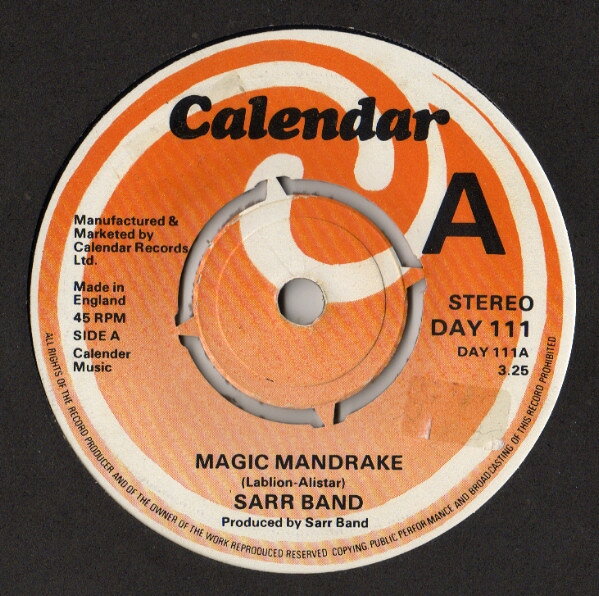 ・アーティスト Sarr Band ・タイトル Magic Mandrake ・レーベル・型番 Calendar DAY111 ・フォーマット 7インチレコード ・コンディション(盤) 良い (VG+) ・コンディション(ジャケット) プレ...