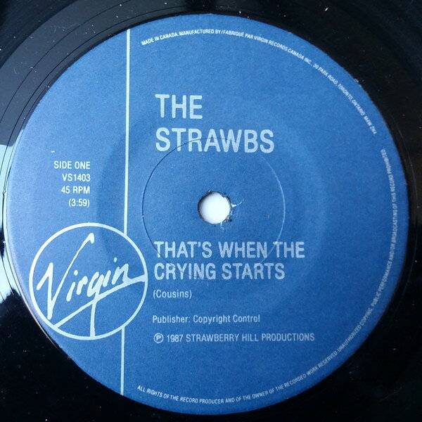 ・アーティスト Strawbs ・タイトル That's When The Crying Starts / We Can Make It Together ・レーベル・型番 Virgin Records Canada Inc. VS1403...